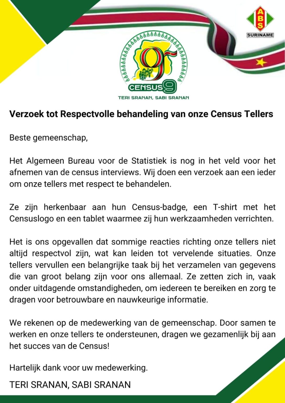 VERZOEK TOT RESPECTVOLLE BEHANDELING VAN ONZE CENSUS TELLERS - Algemeen Bureau voor de ...